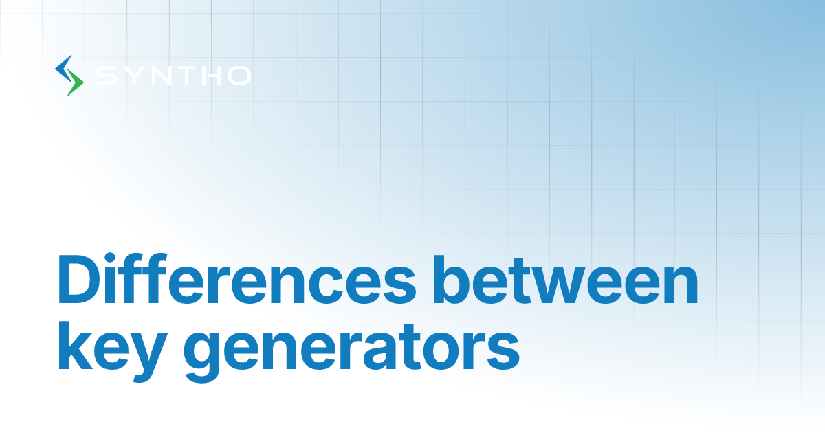 Differences between key generators | Syntho Documentation