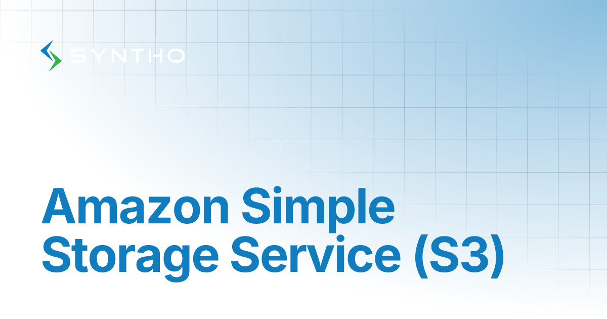 Amazon Simple Storage Service (S3) | Syntho Documentation